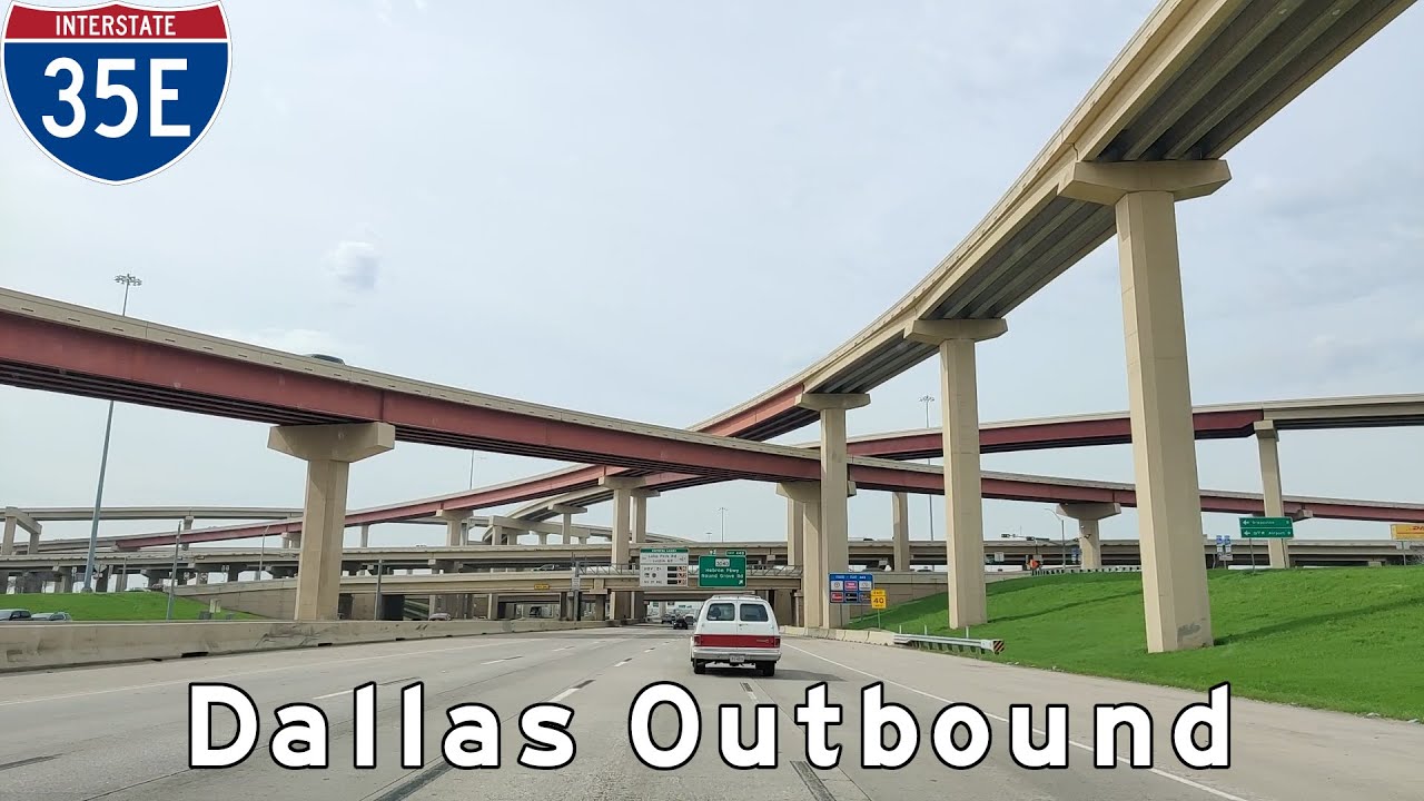 E5-22: Interstate 35E, Dallas Outbound - YouTube