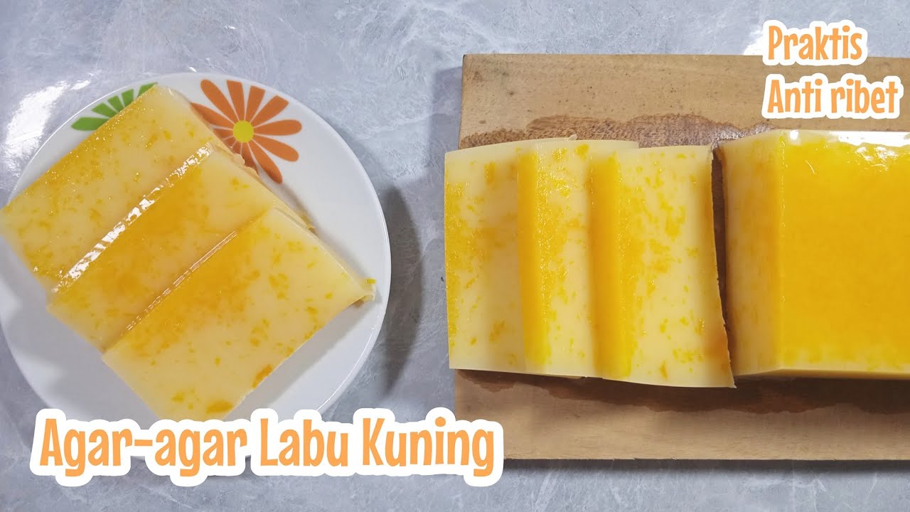Agar Agar Labu Kuning Kue Basah Episode 26 Bikin Cemilan Enak Manis