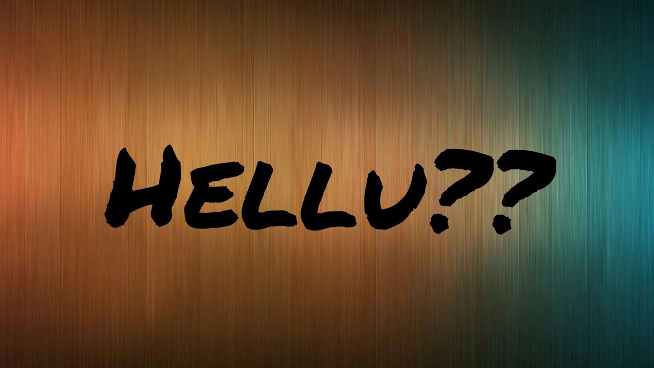 Ummm Hello?? - YouTube