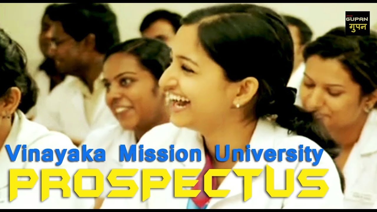 Welcome to Vinayaka Missions University (VMU)-Prospectus Video | salem ...