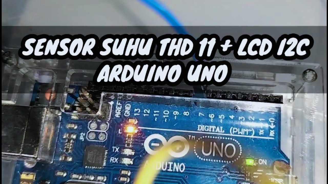 Sensor Dht11 Arduino Dan Lcd 12c Sensor Suhu Arduino Youtube 5816