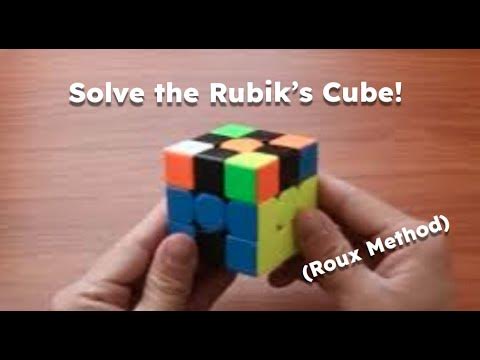 How to Solve the Rubik's Cube! (Roux Method)(Tutorial) - YouTube