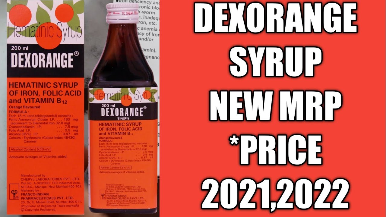 Dexorange syrup 200ml new mrp in india nepal डेक्सओरेंज सिरप एमआरपी ...