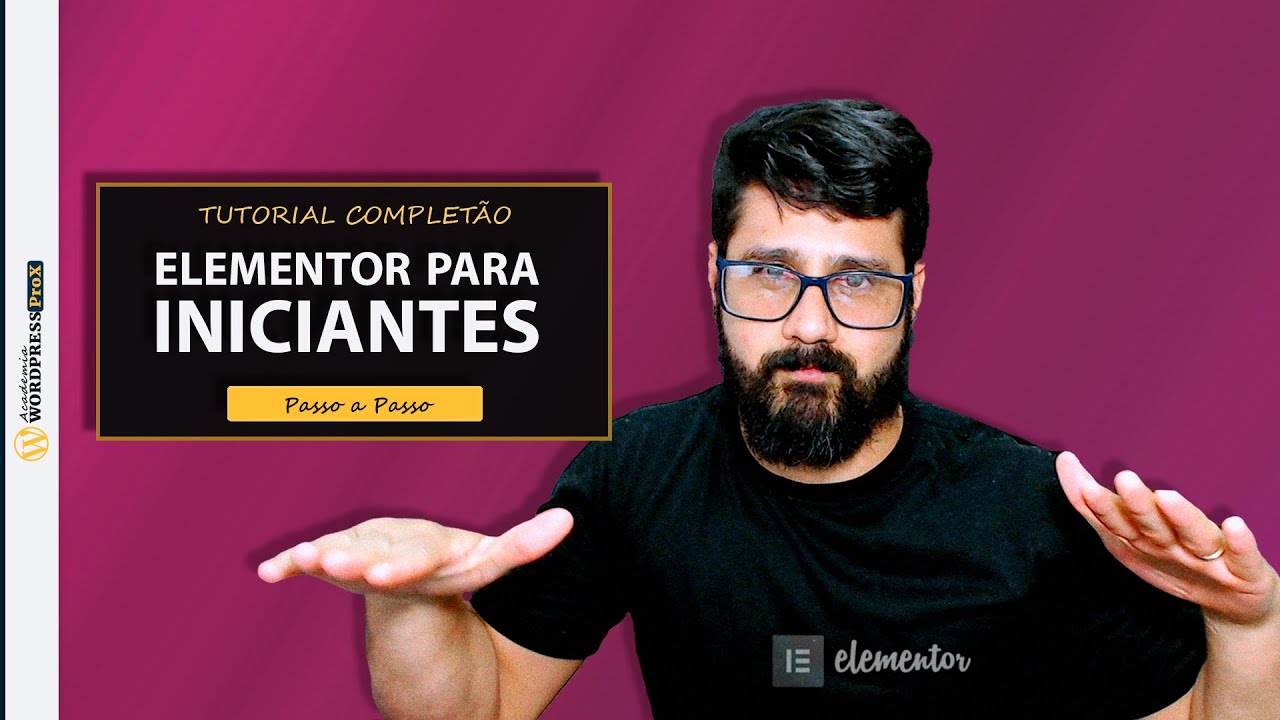 Elementor Plugin Tutorial Para Iniciantes Mais Completo De Todos Os
