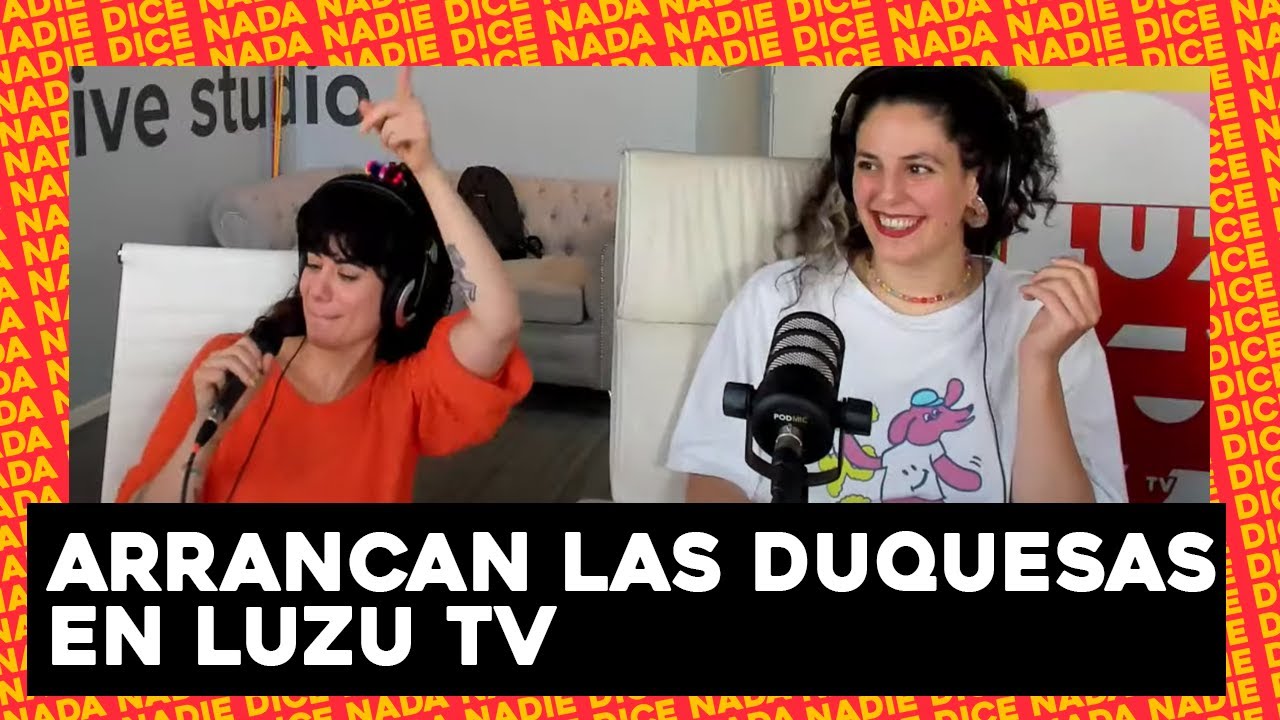 MAÑANA ARRANCA #DUQUESAS EN LUZU TV | VICTORIA GARABAL Y JESICALL NOS ...