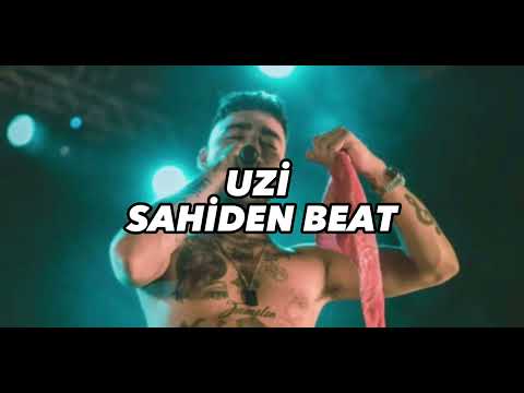 UZI SAHİDEN BEAT