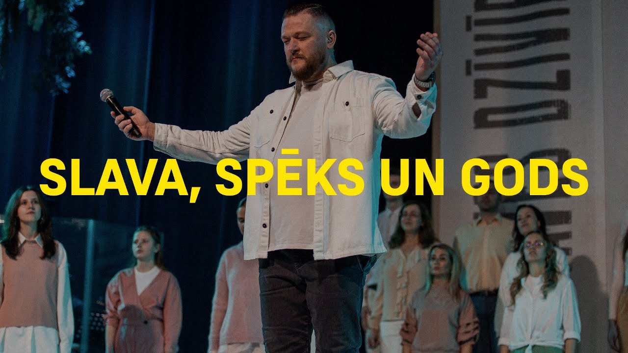 Slava, Spēks un Gods | Prieka Vēsts slavēšana - YouTube