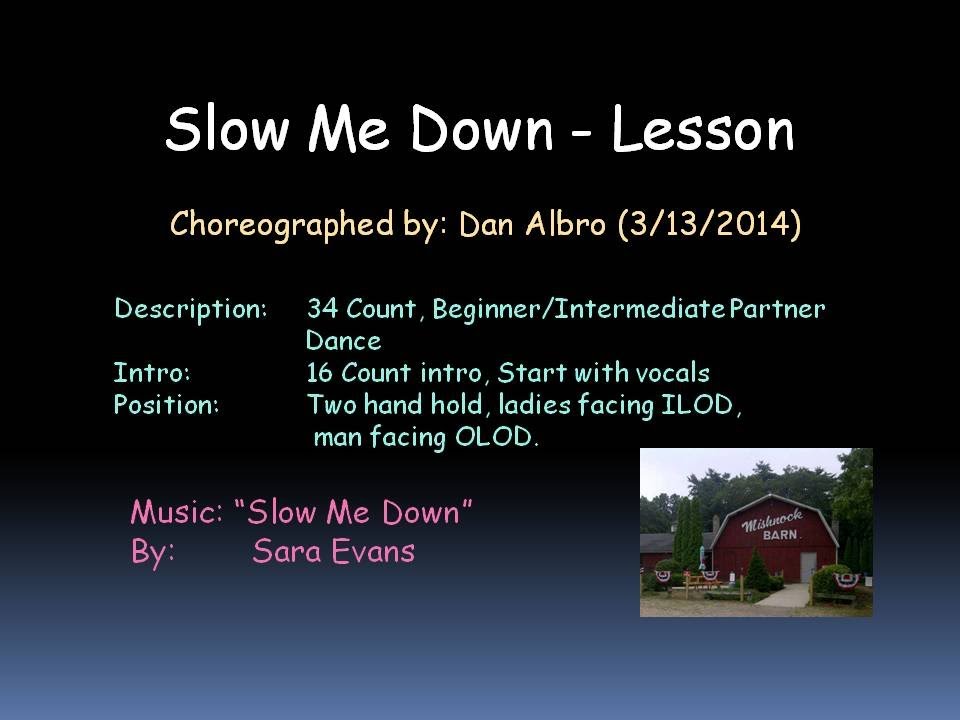 Slow Me Down Lesson - YouTube