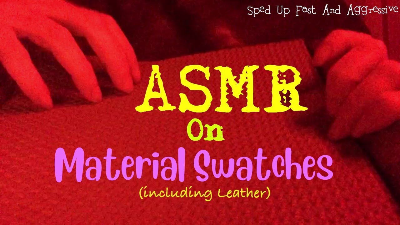 SPED UP FAST ⚡️ AGGRESSIVE MATERIAL SWATCHES TAPPING / SCRATCHING ...