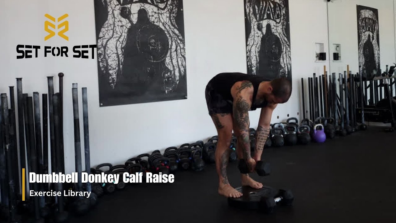 Dumbbell Donkey Calf Raise | SFS Exercise Library - YouTube