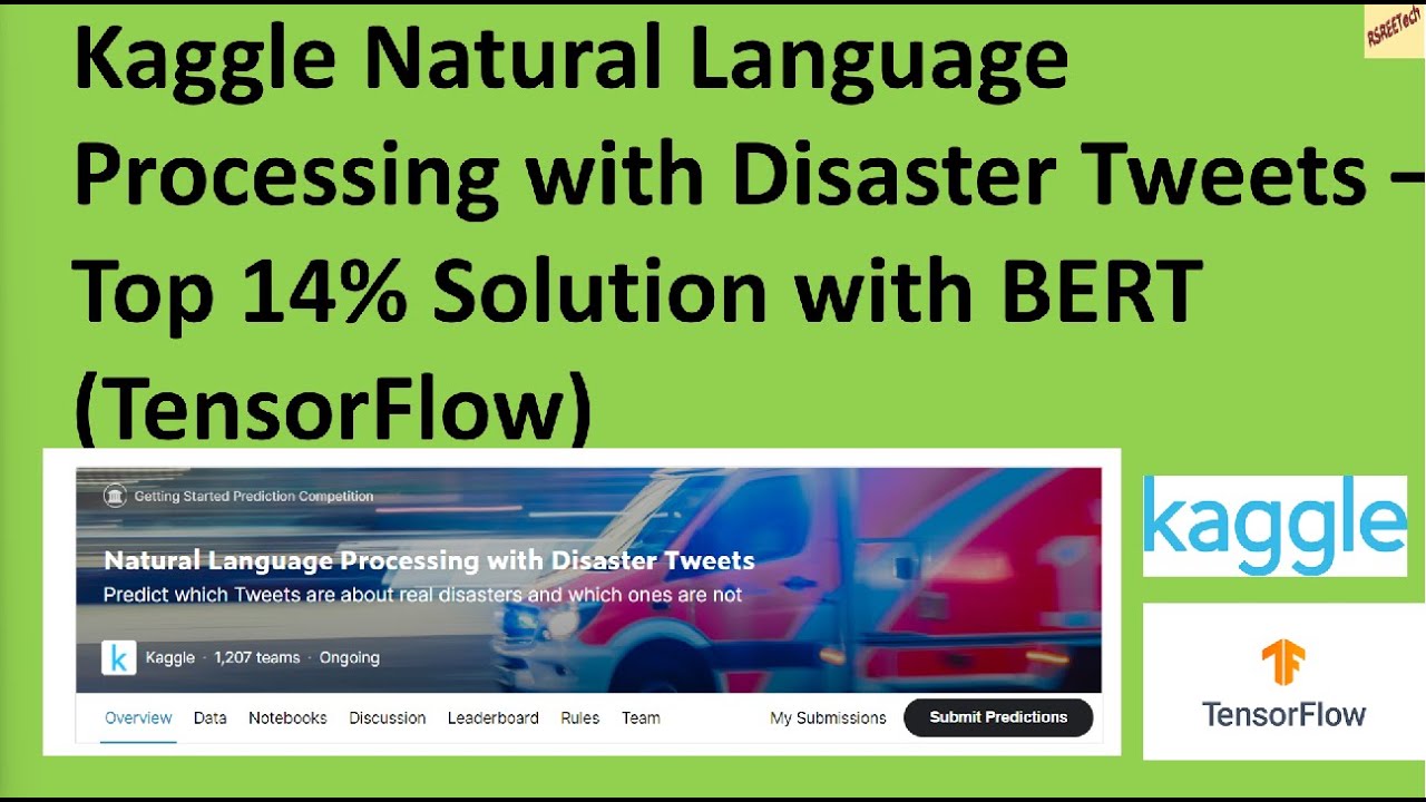 Bert Text Classification Kaggle Nlp Disaster Tweets Tensorflow Nlp Tutorial Youtube