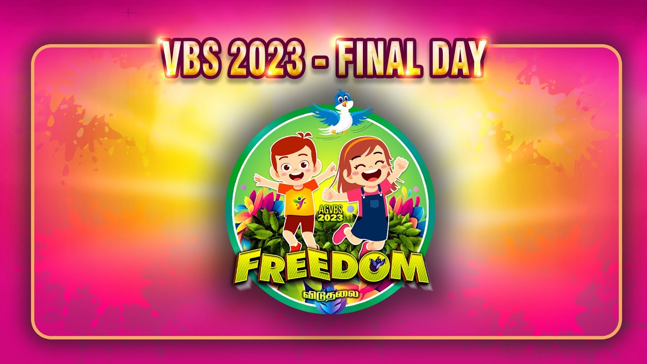 VBS 2023 | FINAL DAY | 30th Apr 2023 - YouTube