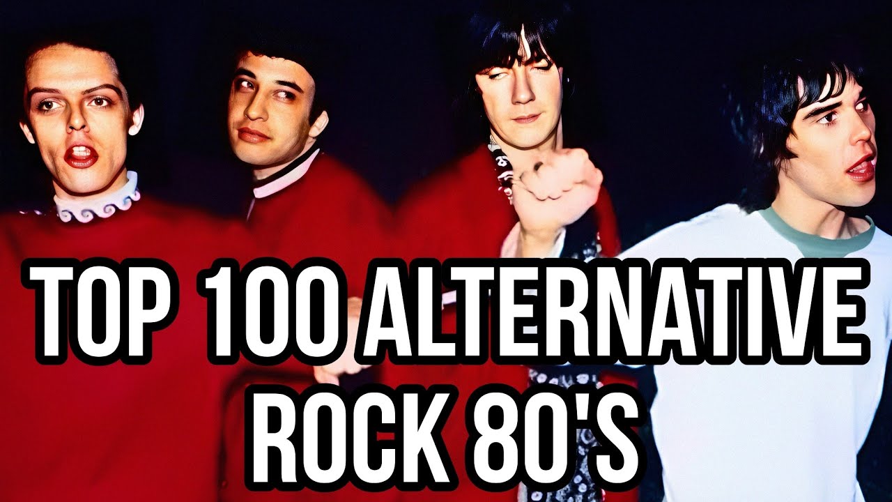 TOP 100 ALTERNATIVE ROCK 80's - YouTube