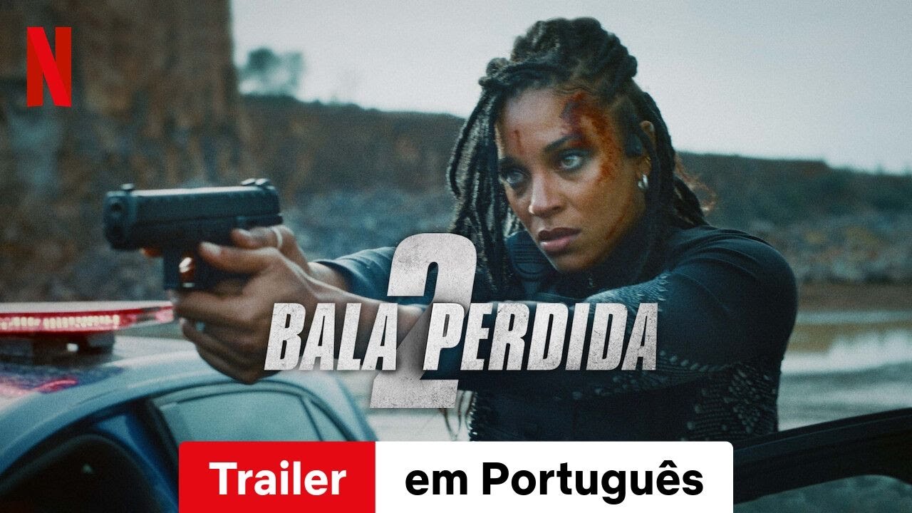 Bala Perdida 2 | Trailer em Português | Netflix - YouTube