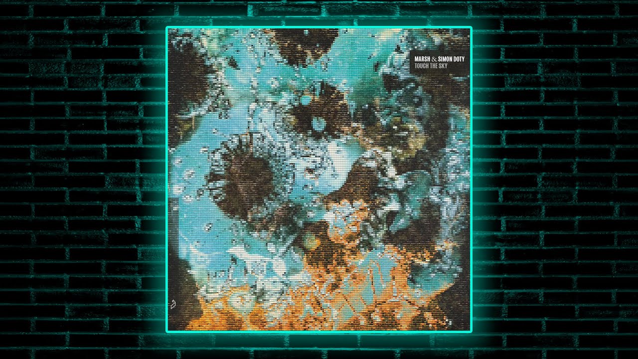 Marsh & Simon Doty - Touch The Sky (Extended Mix) [Anjunadeep] - YouTube