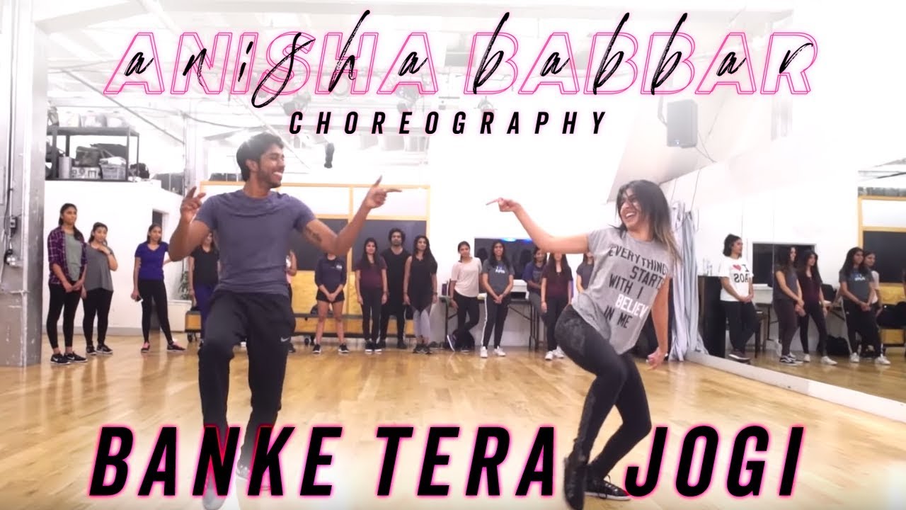 Banke Tera Jogi | Anisha Babbar Choreography | BOLLYWOOD FUNK - YouTube