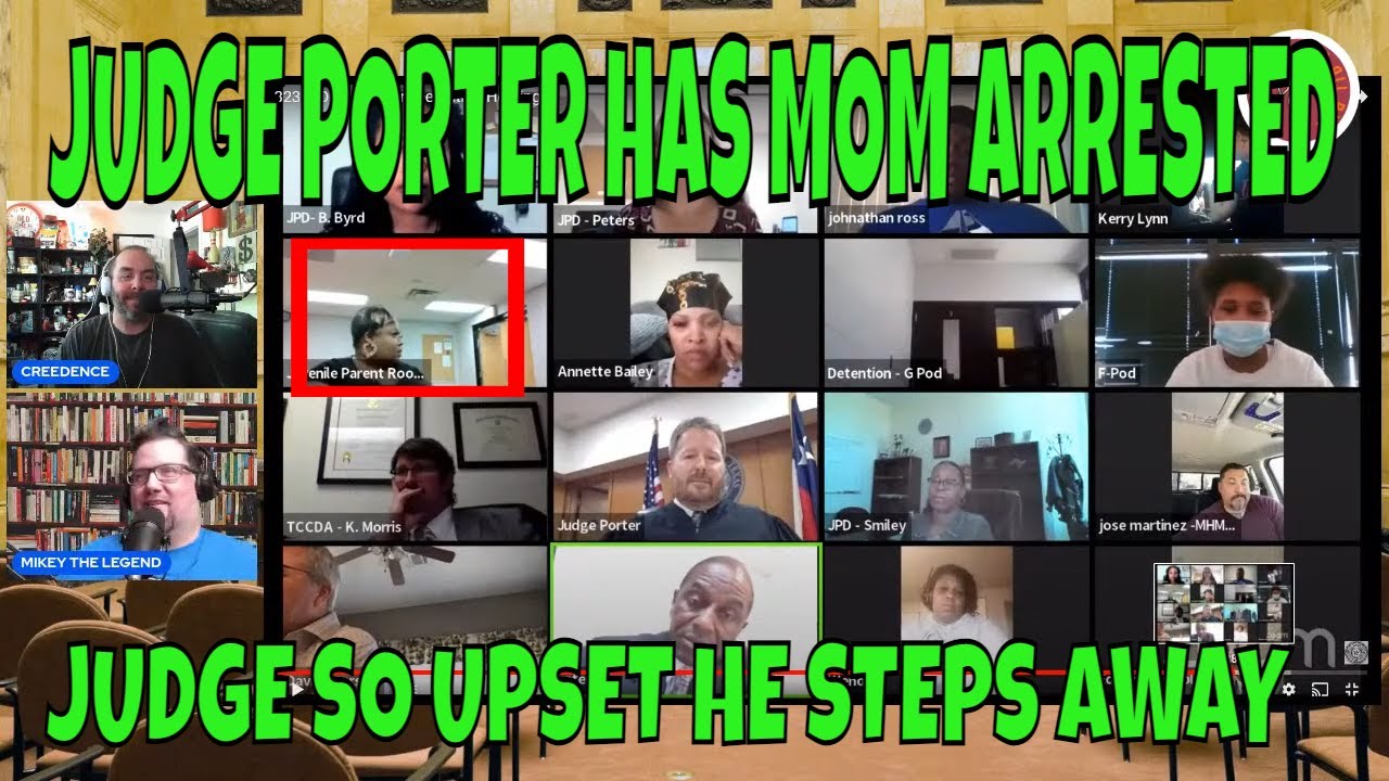 MOM TRIGGERS JUDGE PORTER | LIVE ZOOM COURT DRAMA 4/14/2022 - YouTube