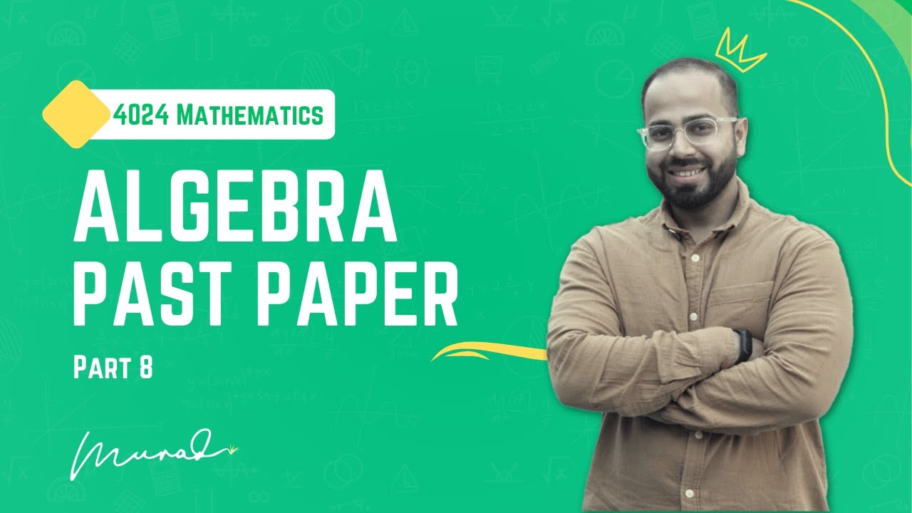 Algebra Past papers 2014 | super easy | O levels Maths 4024 ...