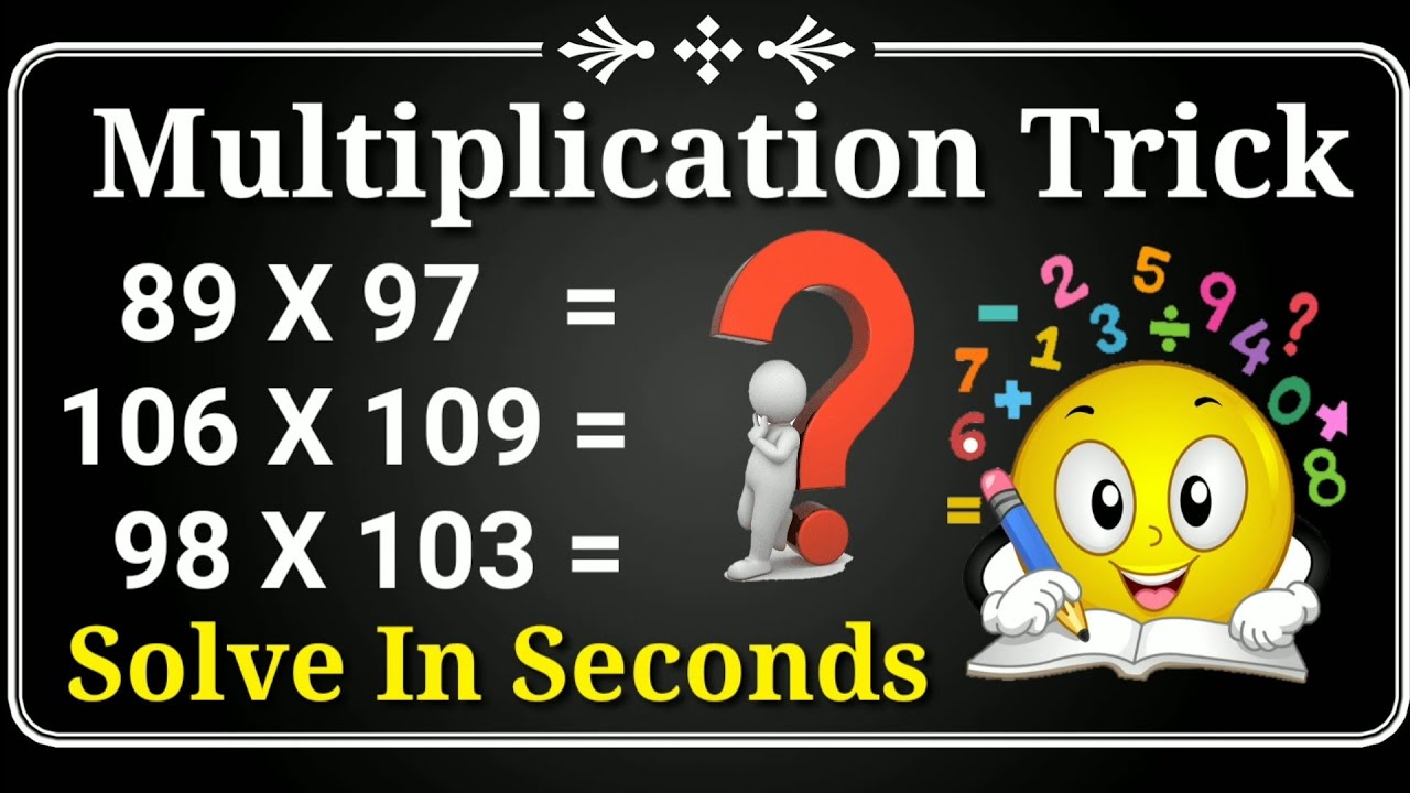 Multiplication Short Tricks For Fast Calculation | Vedic Maths Trick ...