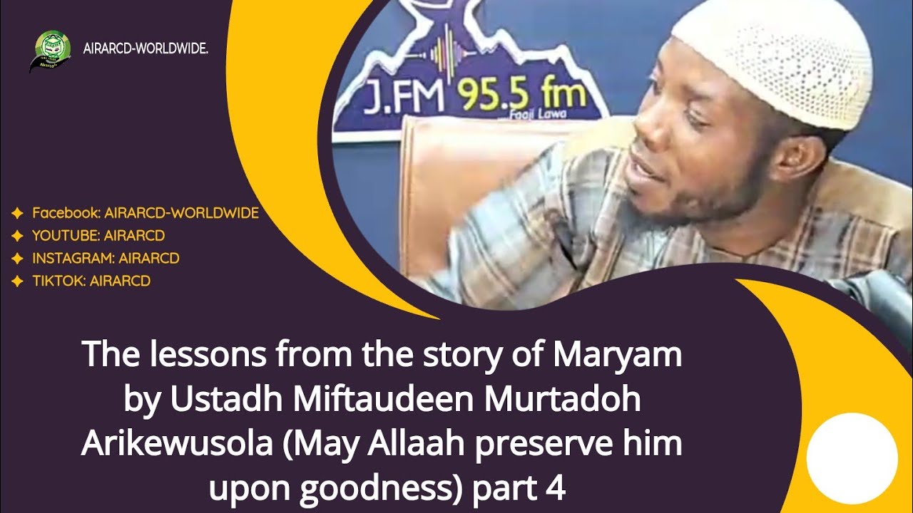 The lessons from the story of Maryam part 4 - YouTube