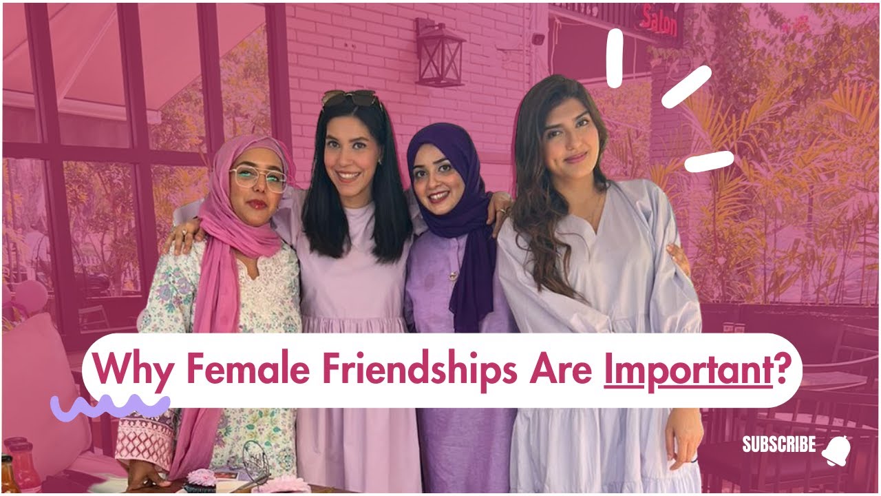 Female Friendships: the support we all need! 💗 | Erum Rehman Vlog - YouTube