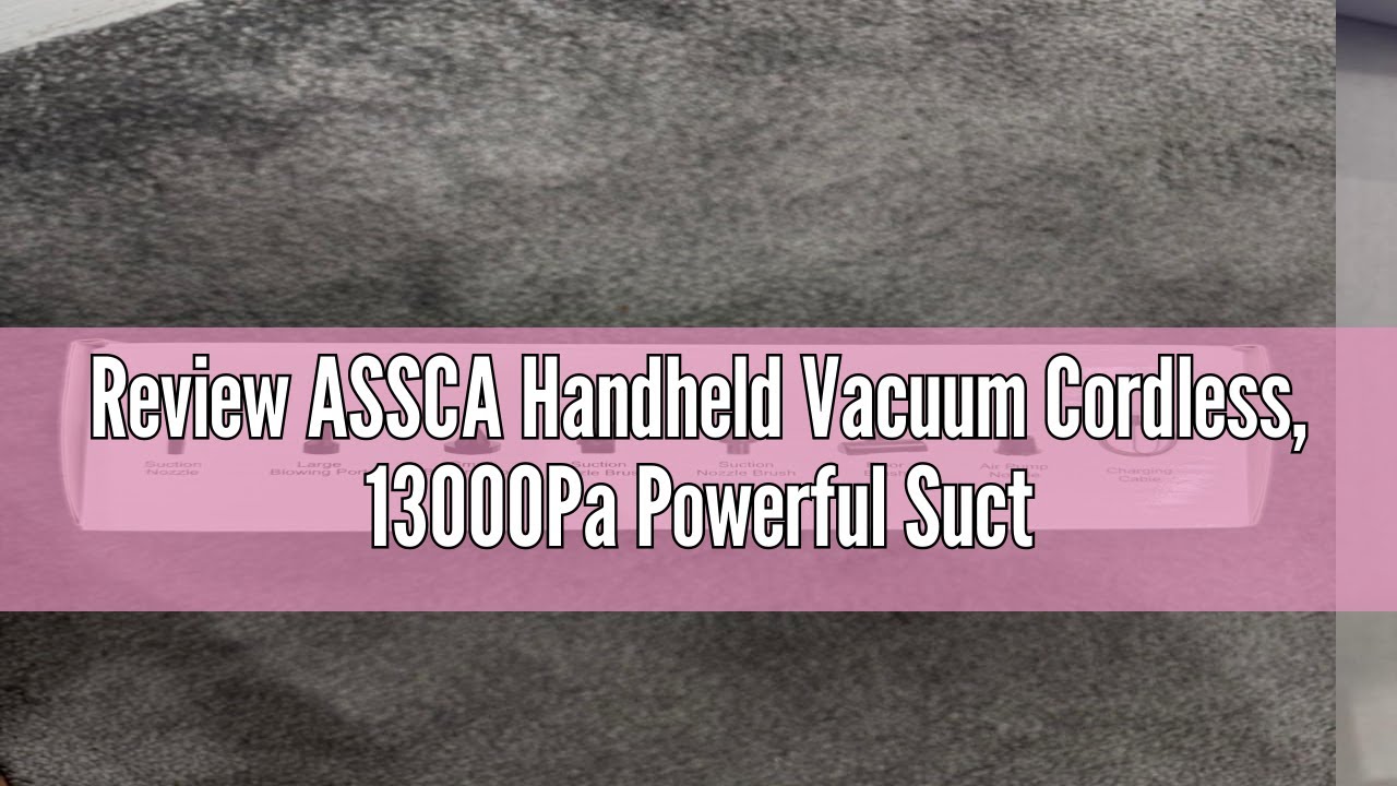 Review ASSCA Handheld Vacuum Cordless, 13000Pa Powerful Suction ...