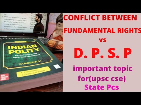 DIFFERENCE BETWEEN FUNDAMENTAL RIGHTS AND DPSP / conflict between FR ...