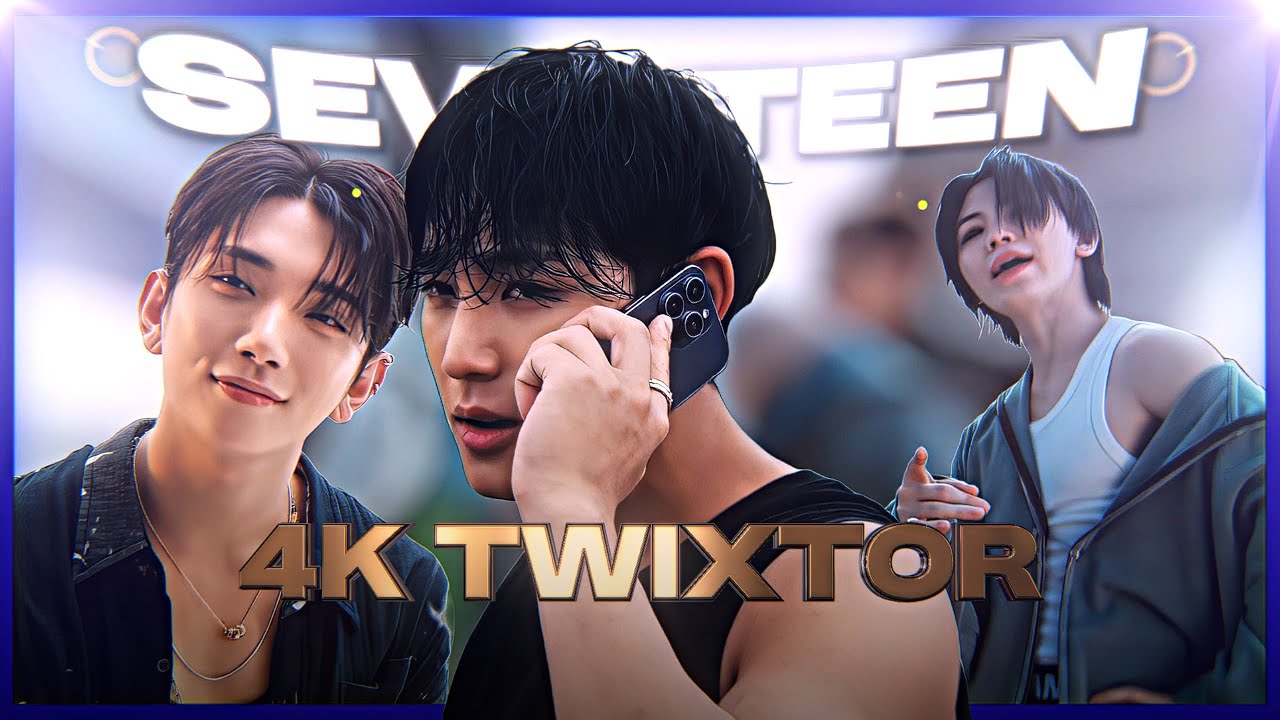 SEVENTEEN 'LOVE, MONEY, FAME ' MV4k twixtor clips - YouTube