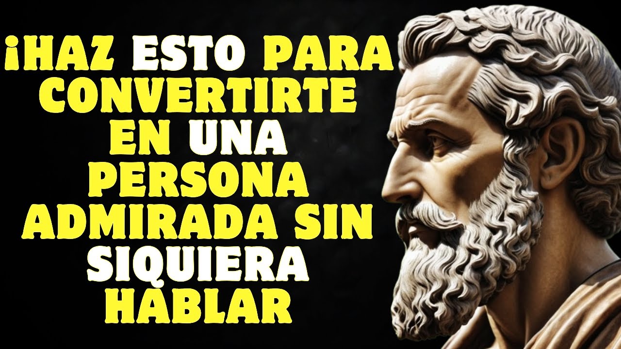 ¿Cómo convertirse en una persona admirada sin hablar? | Estoicismo ...