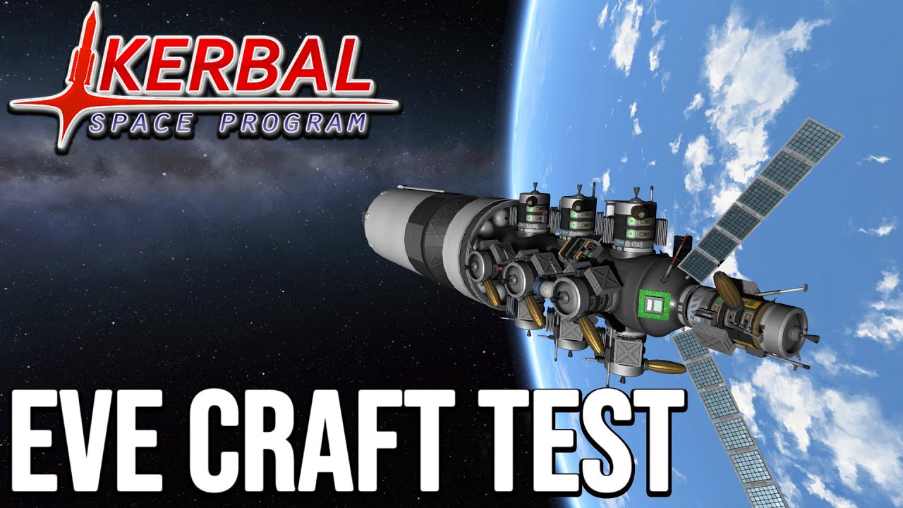 Eve Craft Design and Test - KSP (Career) - 2021 - modded - ep 34 - YouTube