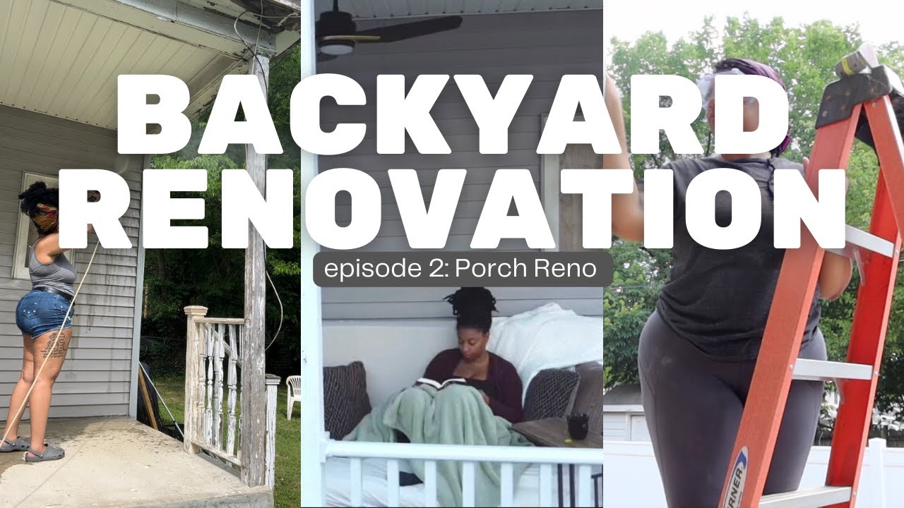 Backyard Renovation 02 | Back Porch Before & After - YouTube