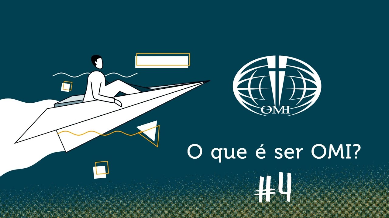 O que é ser OMI #4 - YouTube