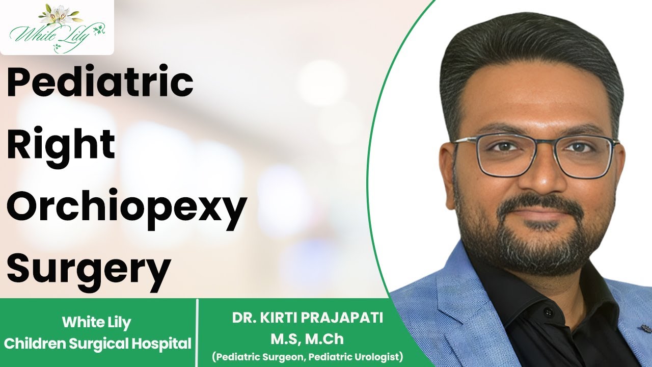 Right Orchiopexy Surgery : World Undescended Testis, Hernia, Hydrocele ...