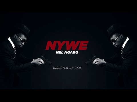 Nel Ngabo - Nywe (Official Video)