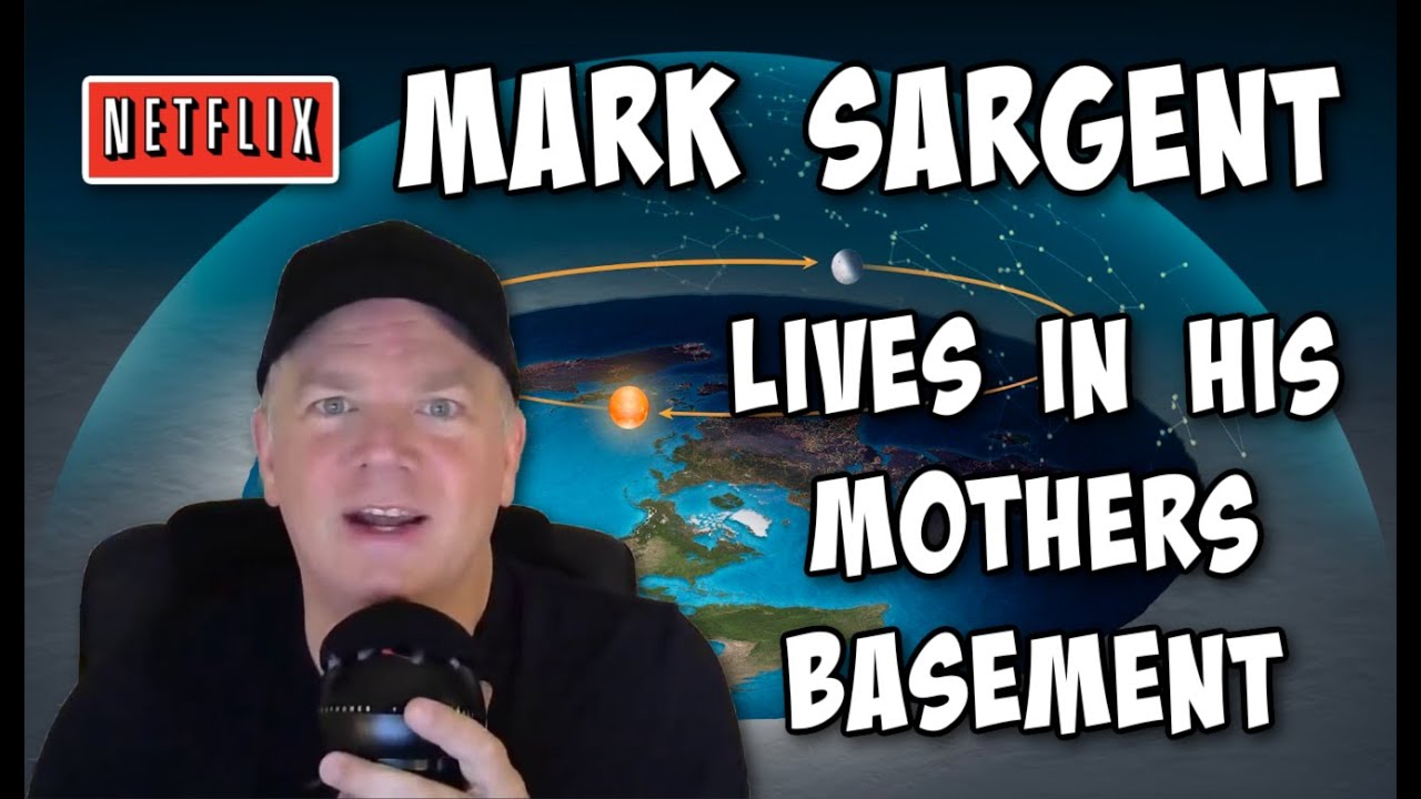Flat Earther Mark Sargent Lives in his Mothers Basement - Global ...