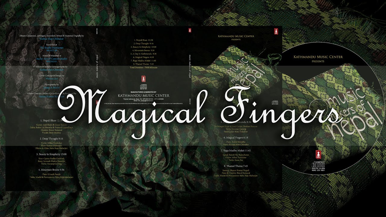 Magical Fingers - Music Makers of Nepal [Kichaa M. Chitrakar & Rubin ...