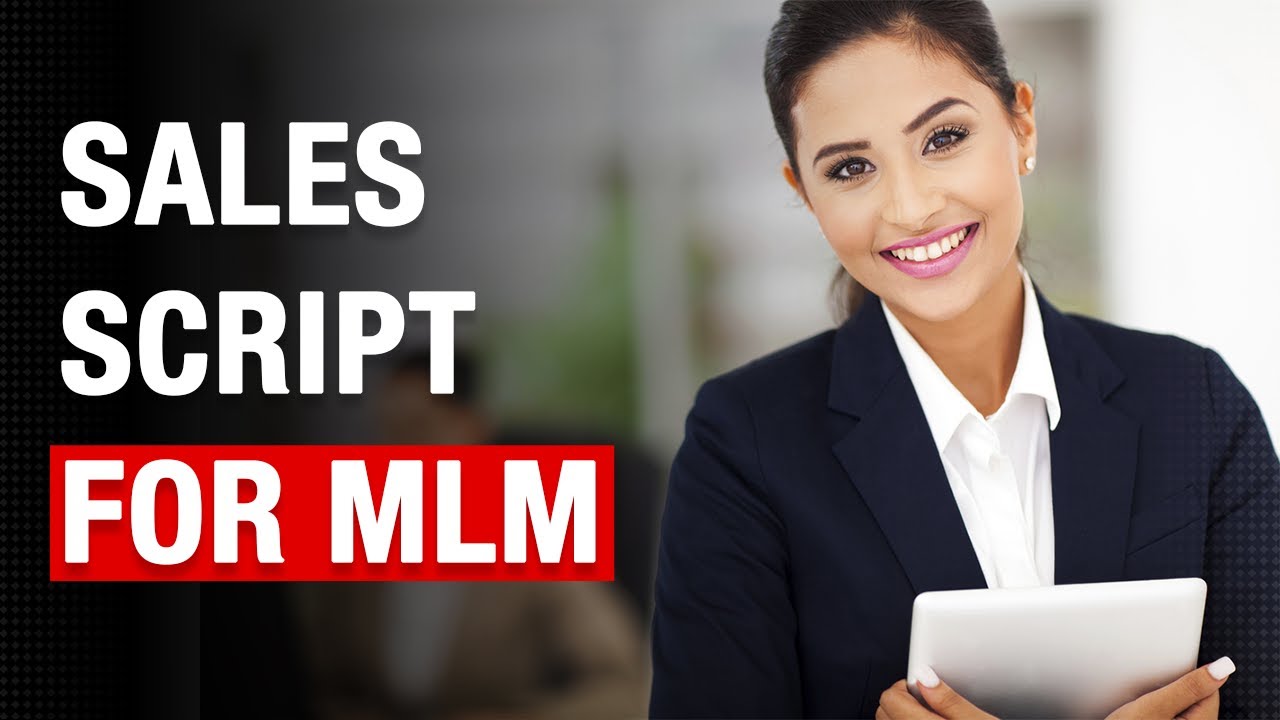 Sales Scripts for Network Marketing - YouTube