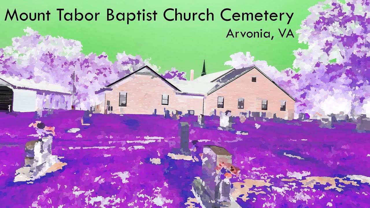 Mount Tabor Baptist Church Cemetery - Arvonia, VA - YouTube