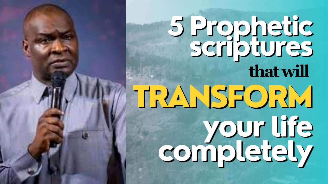 5 PROPHETIC SCRIPTURES THAT WILL TRANSFORM YOUR LIFE COMPLETELY - YouTube