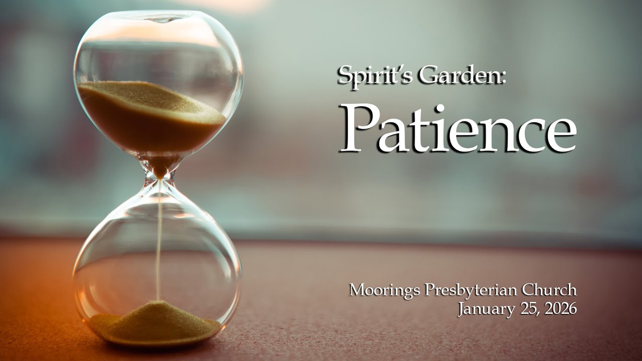Sunday Worship | January 25, 2026: "Spirit's Garden: Patience" - YouTube