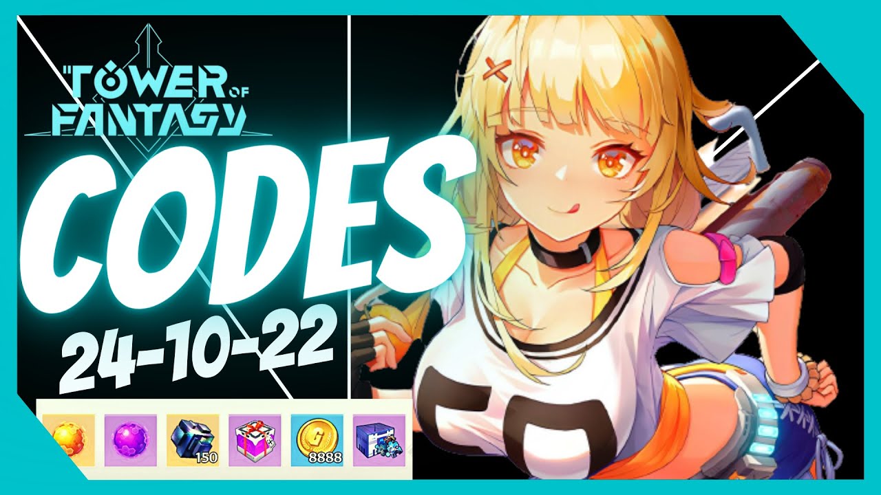 CODES 24-10-22 - ENJOY ! [TOWER OF FANTASY] - YouTube