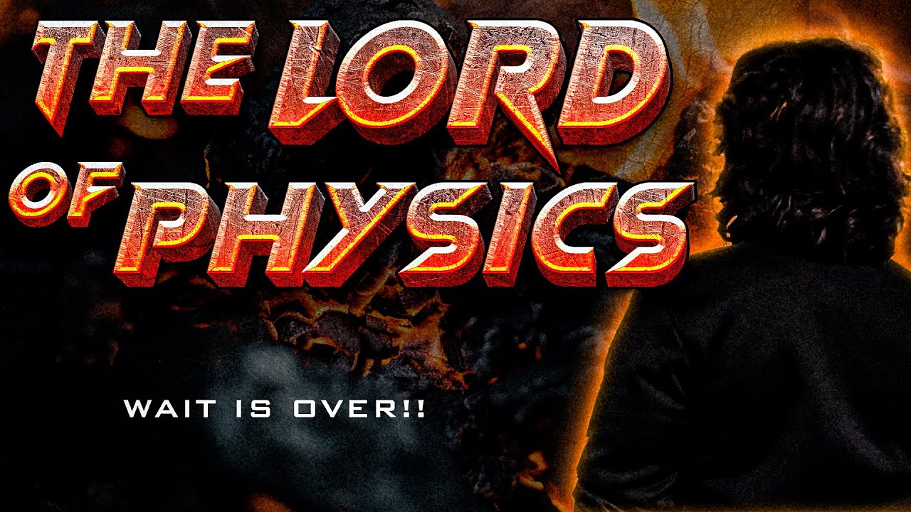 The Lord Of Physics - YouTube
