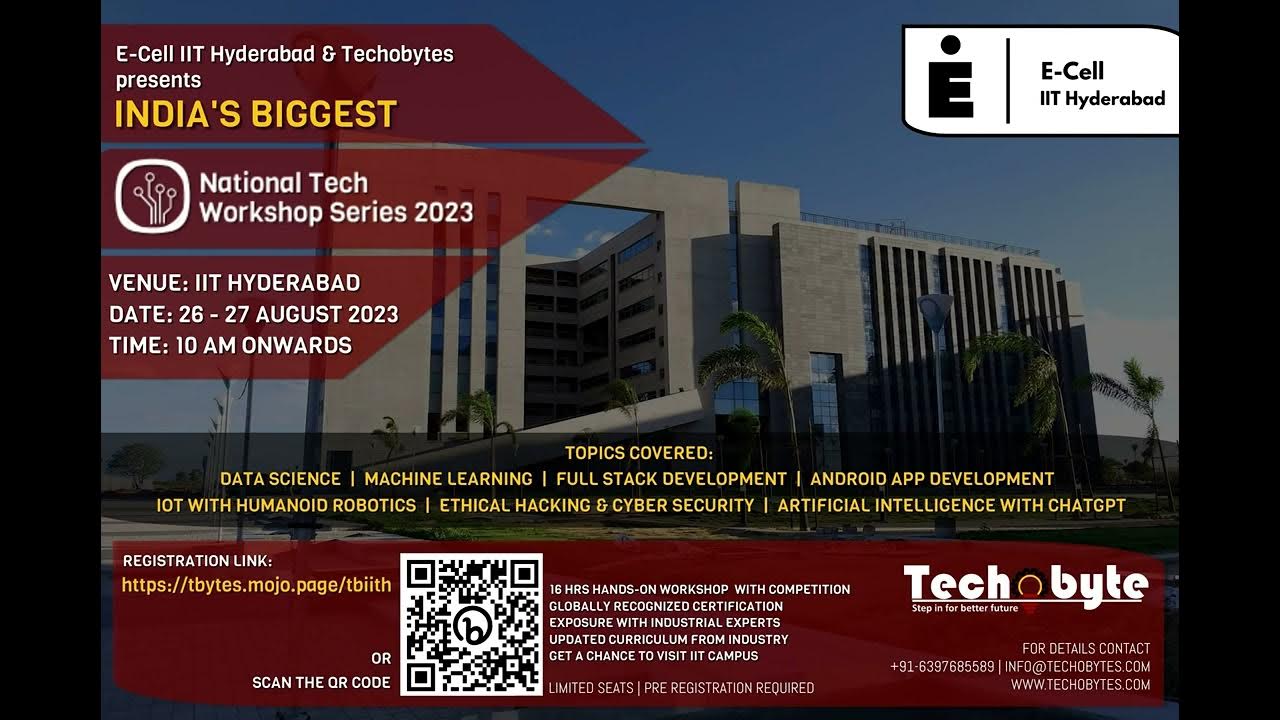 E-Cell IIT Hyderabad & Techobytes: The Ultimate Tech Workshop Series ...