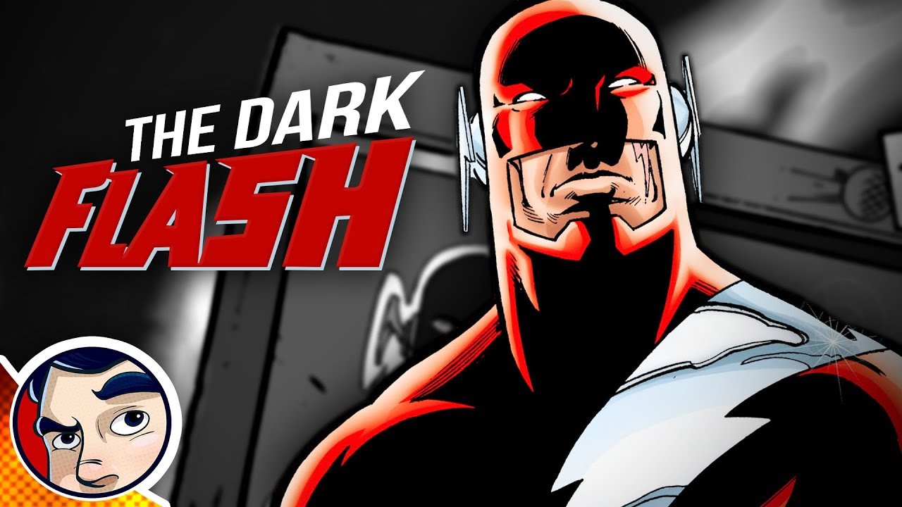 The Evil Flash... Dark Flash - Know Your Universe | Comicstorian - YouTube