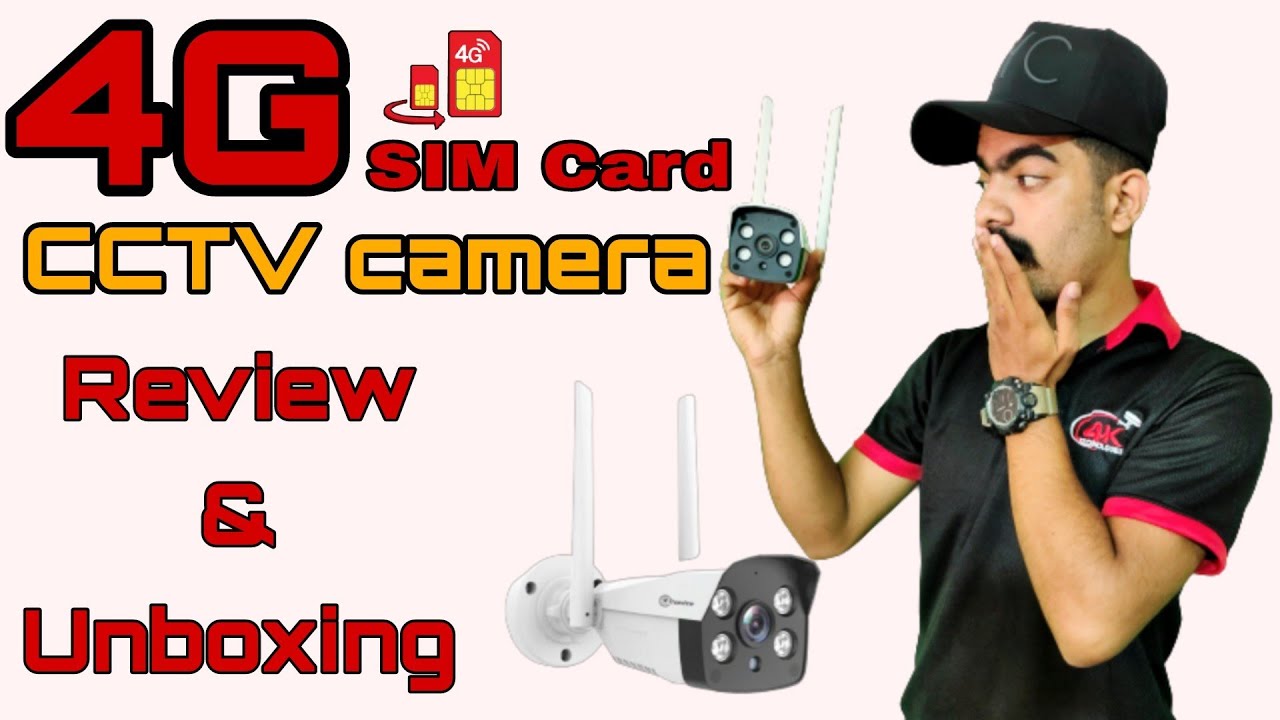 4G SIM CCTV CAMERA | REVIEW AND UNBOXING - YouTube