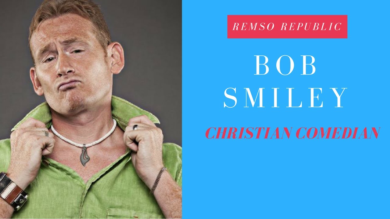 Culture, Christianity, and Clean Comedy with Bob Smiley - YouTube