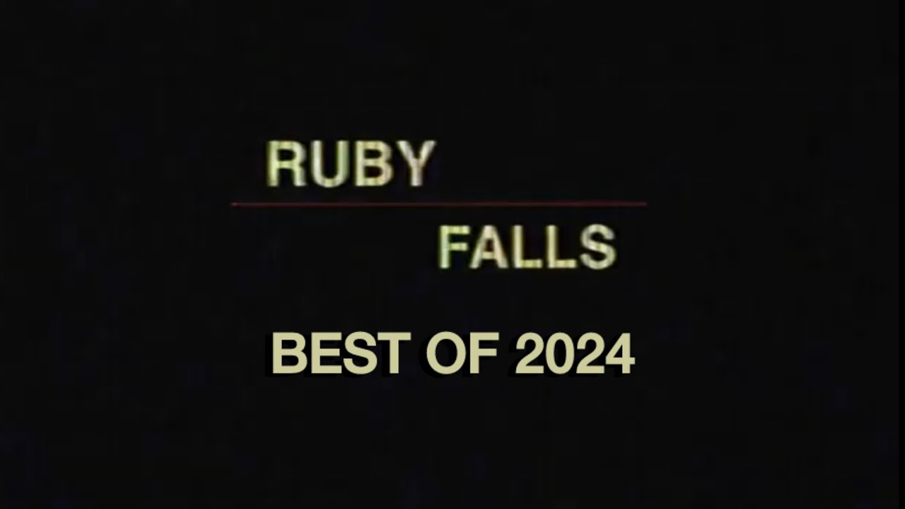 RubyFalls Antics: Best of 2024 - YouTube
