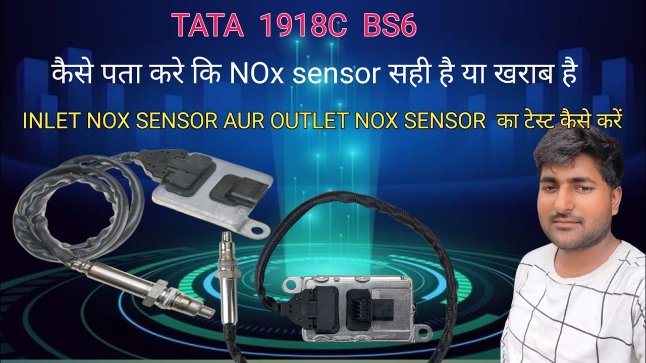inlet nox sensor aur outlet nox sensor का टेस्ट कैसे करें कि nox sensor ...