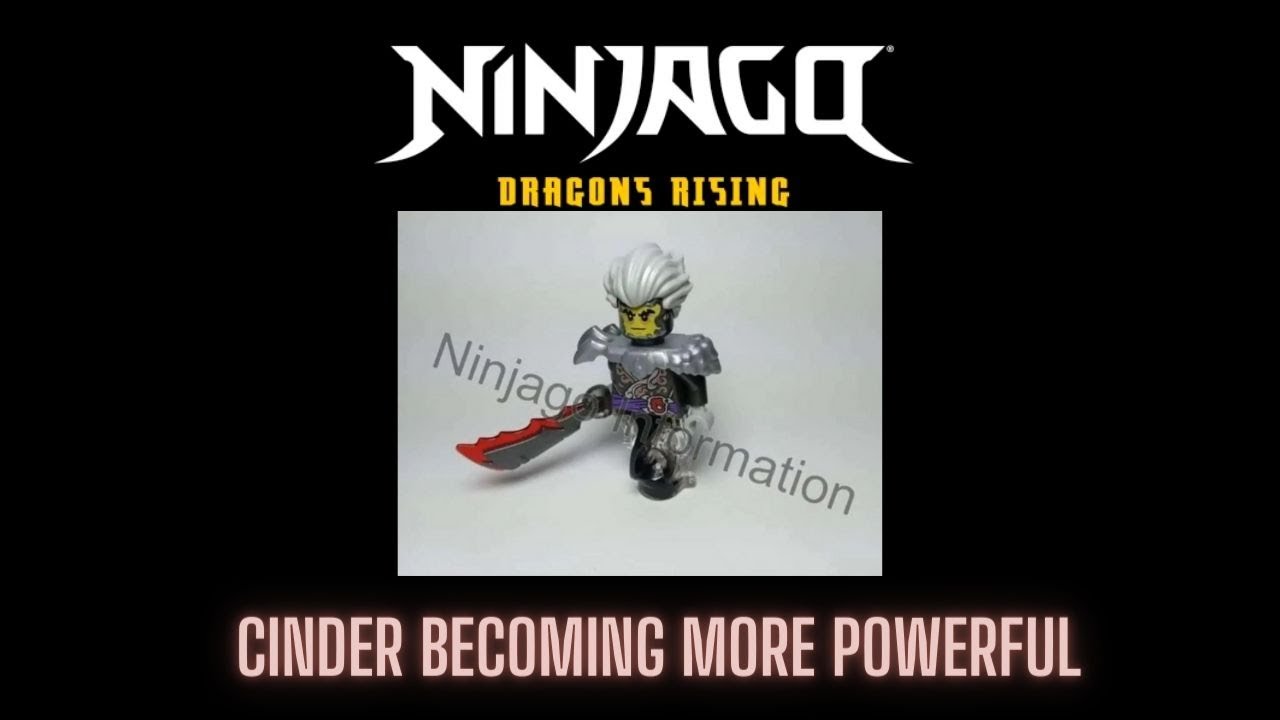 Ninjago Dragons Rising Cinder Becoming More Powerful - YouTube