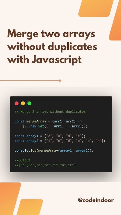 Merge Two Arrays Without Duplicates With Javascript Javascript Js Code Codeindoor Youtube